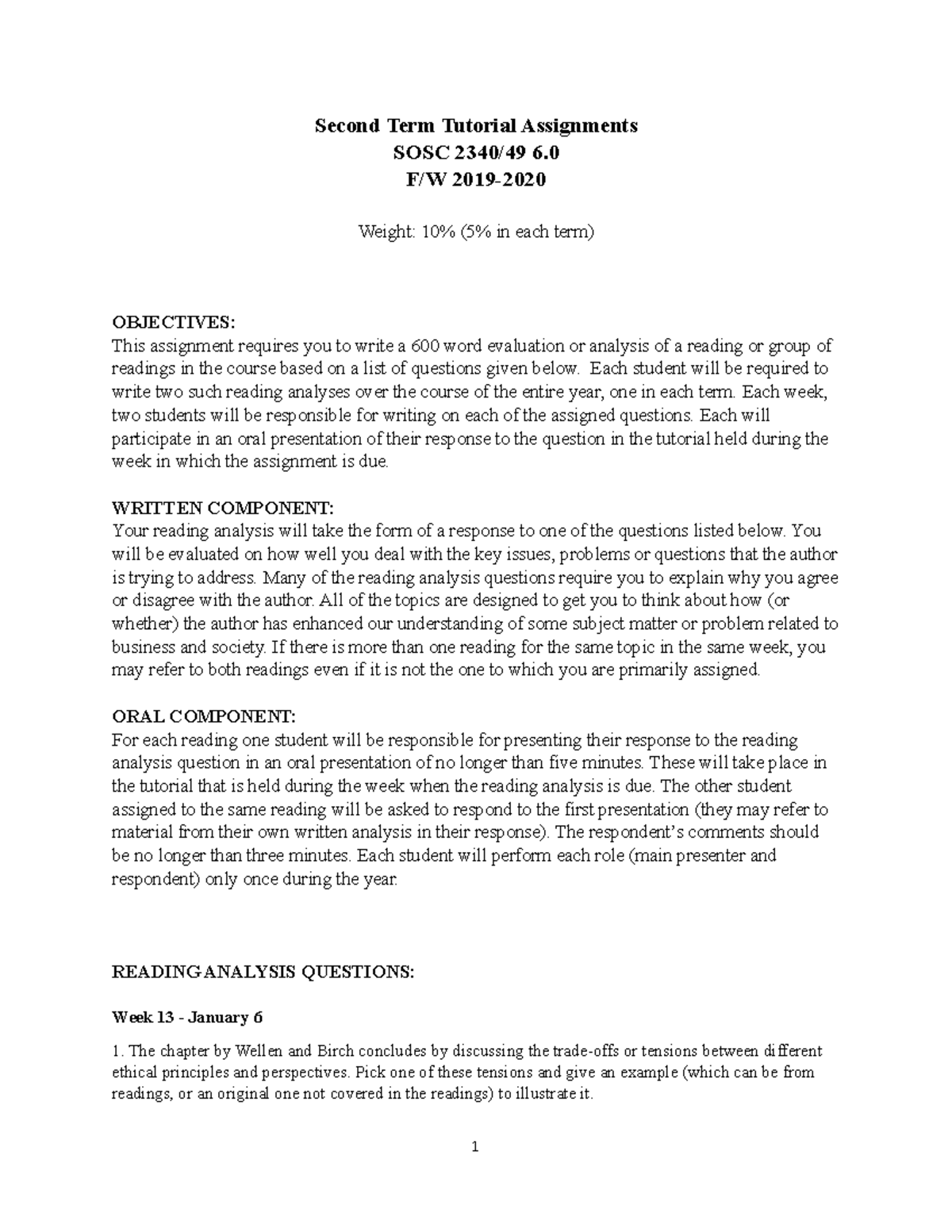 Tutorial assign term two - Second Term Tutorial Assignments SOSC 2340/49 6. F/W 2019- Weight: 10 ...