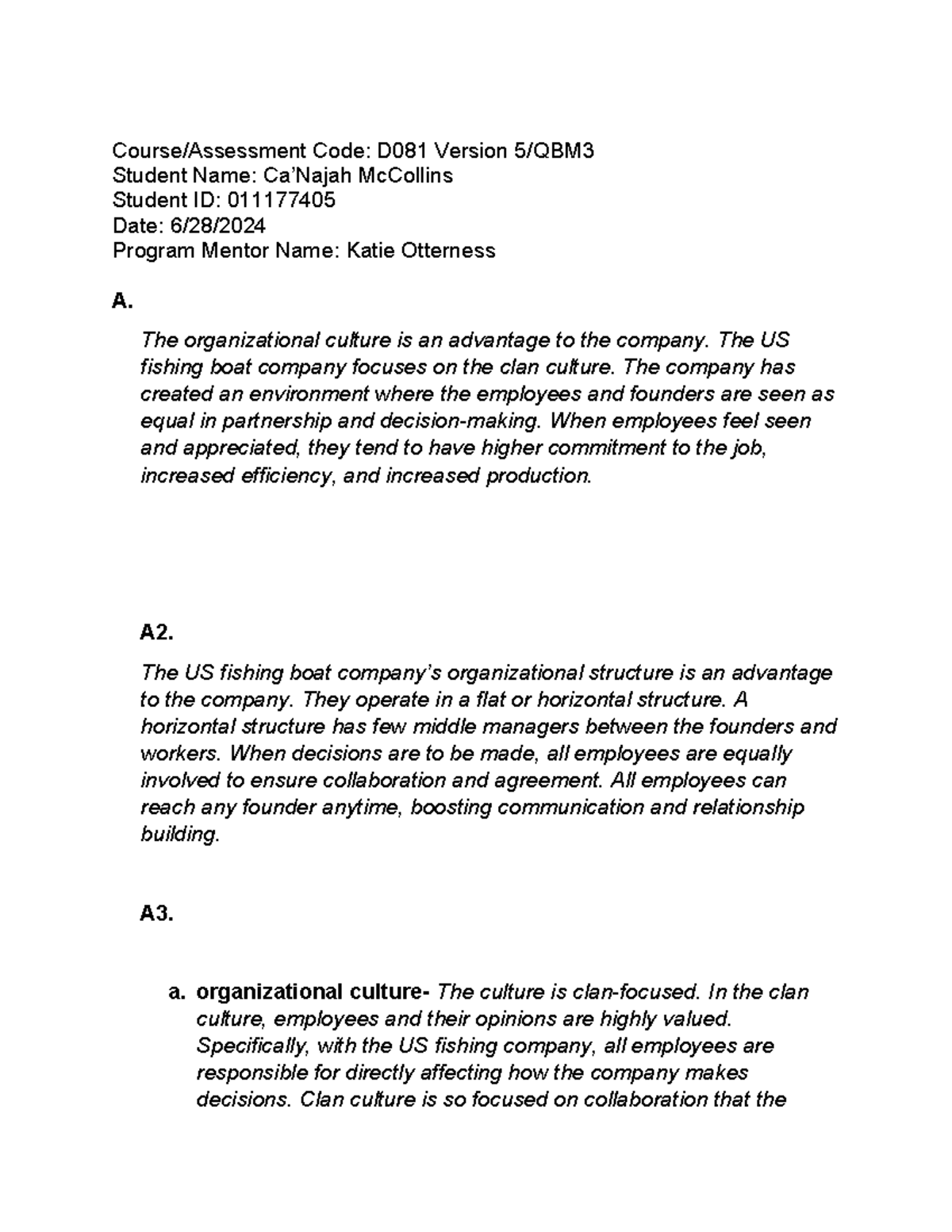 D081 V5-QBM3 Task 1 - Course/Assessment Code: D081 Version 5/QBM ...