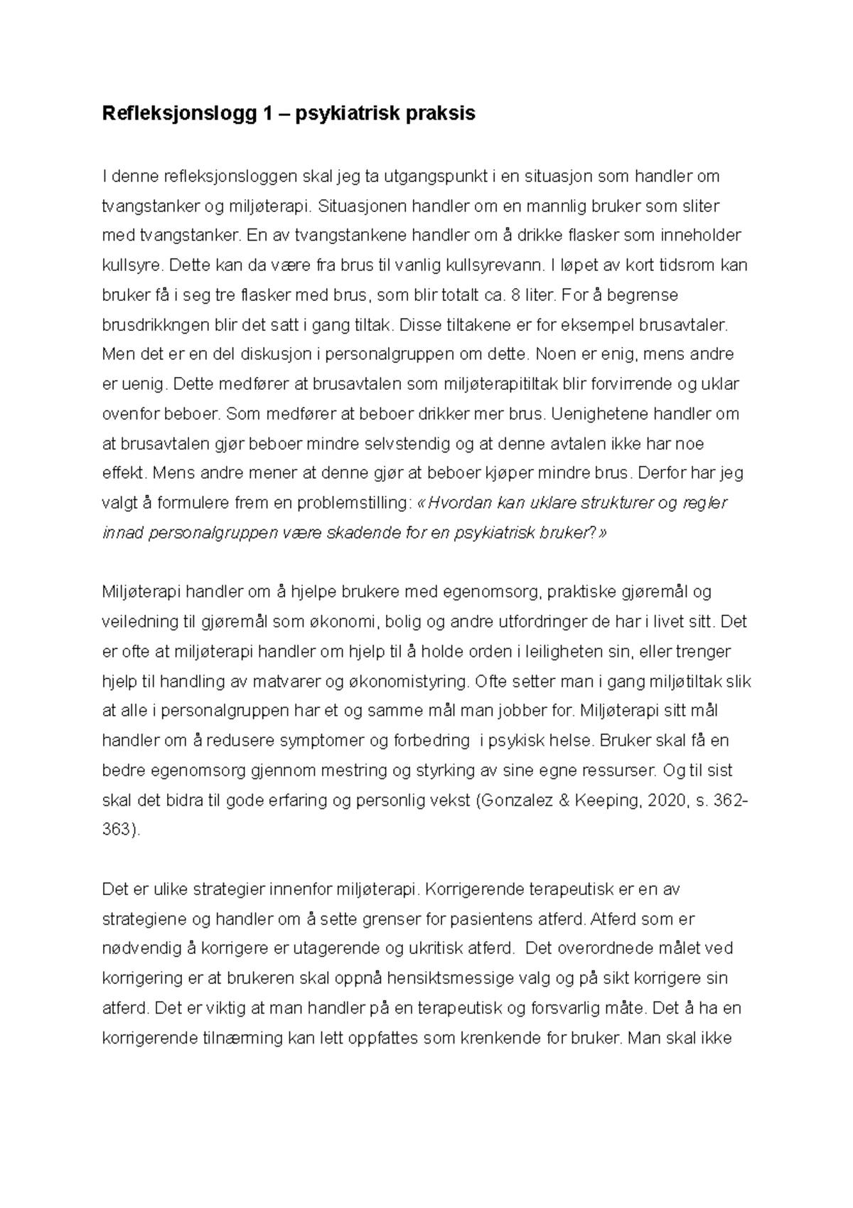 Refleksjonslogg 1- psykatrisk - Refleksjonslogg 1 – psykiatrisk praksis I denne ...