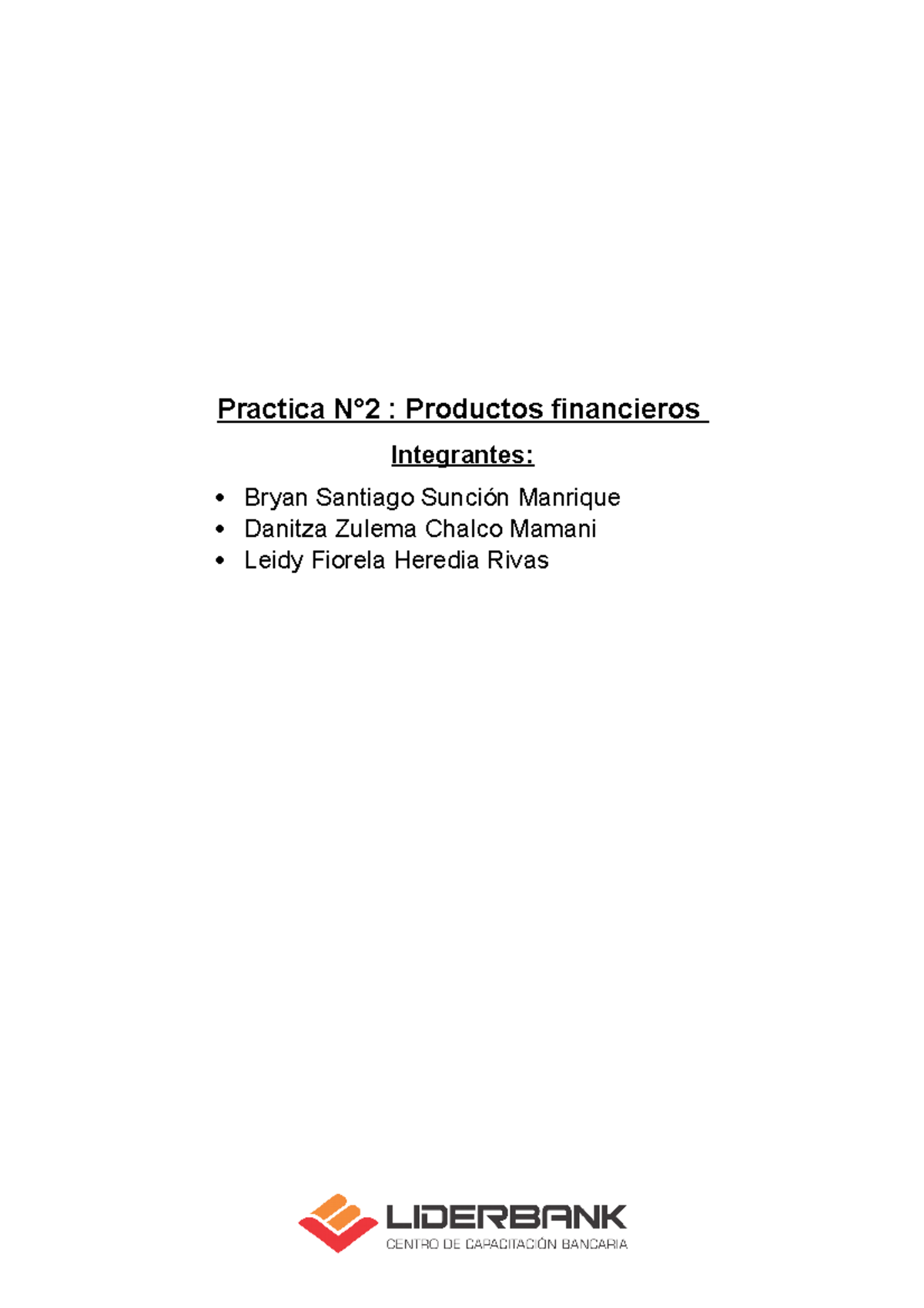 2 Practica DE Productos Financieros - Practica N°2 : Productos ...