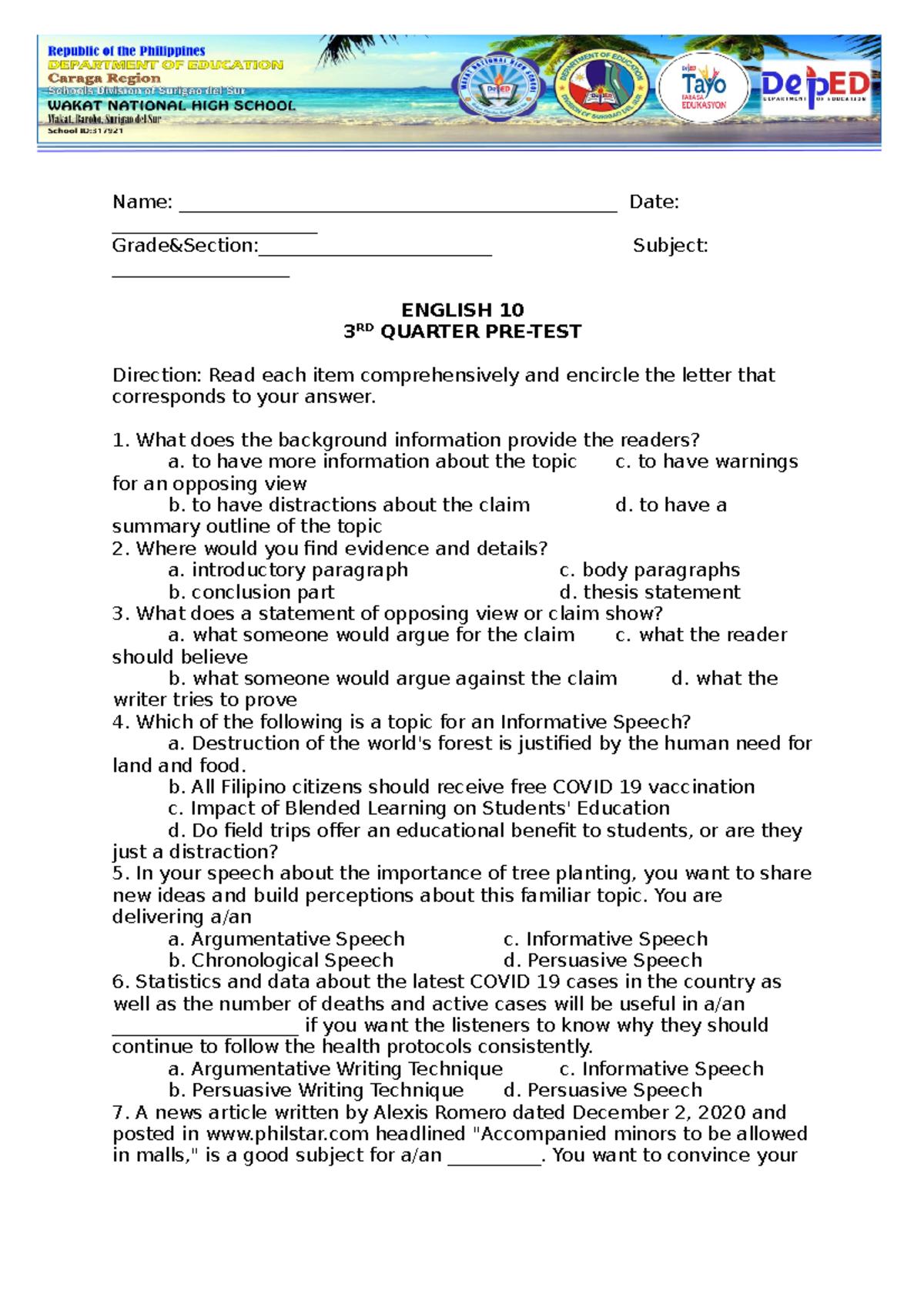 Grade 10 4th Quarter PRE-TEST. Teachers can use this material to ...