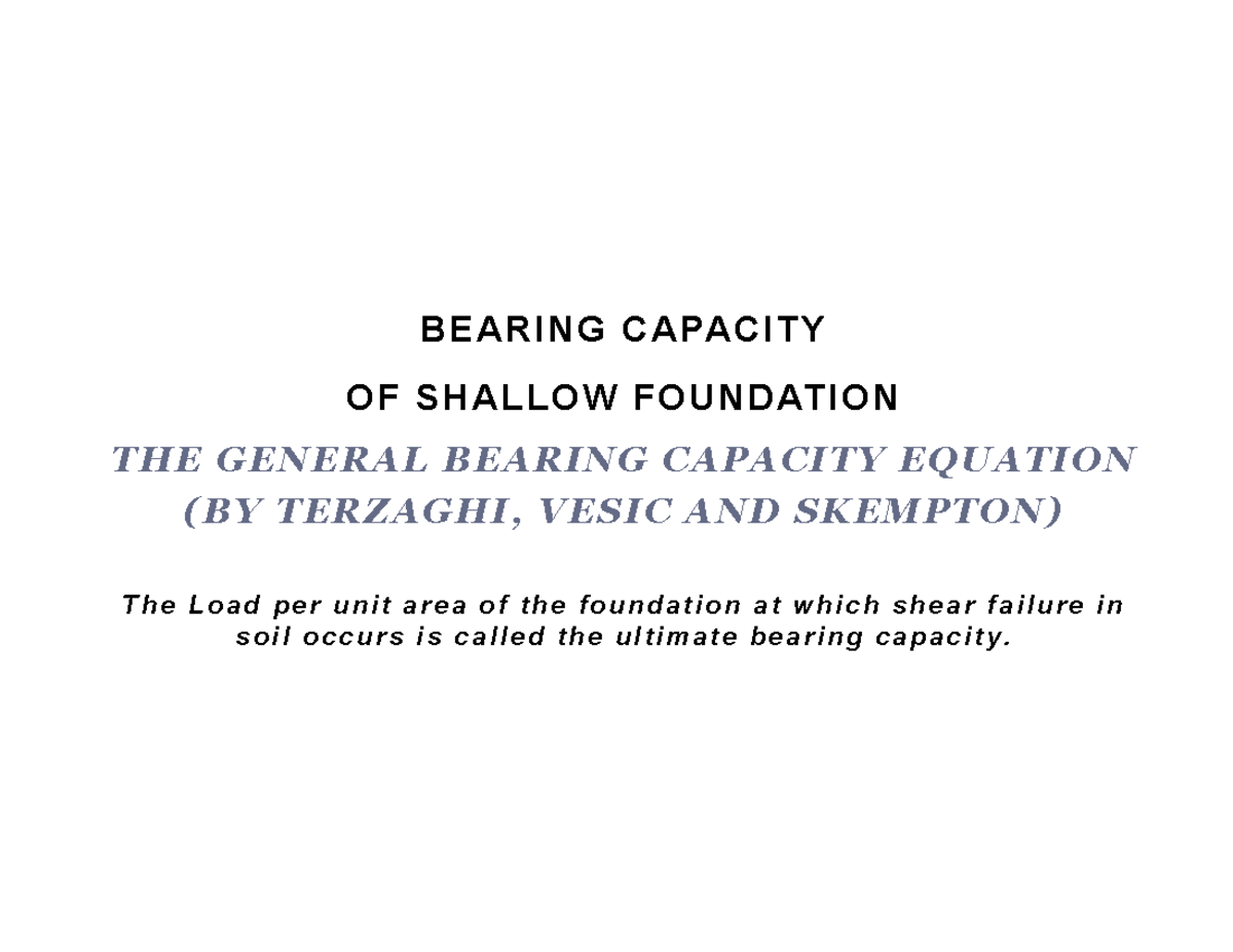 Bearing capacity note - BEARING CAPACITY OF SHALLOW FOUNDATION THE ...