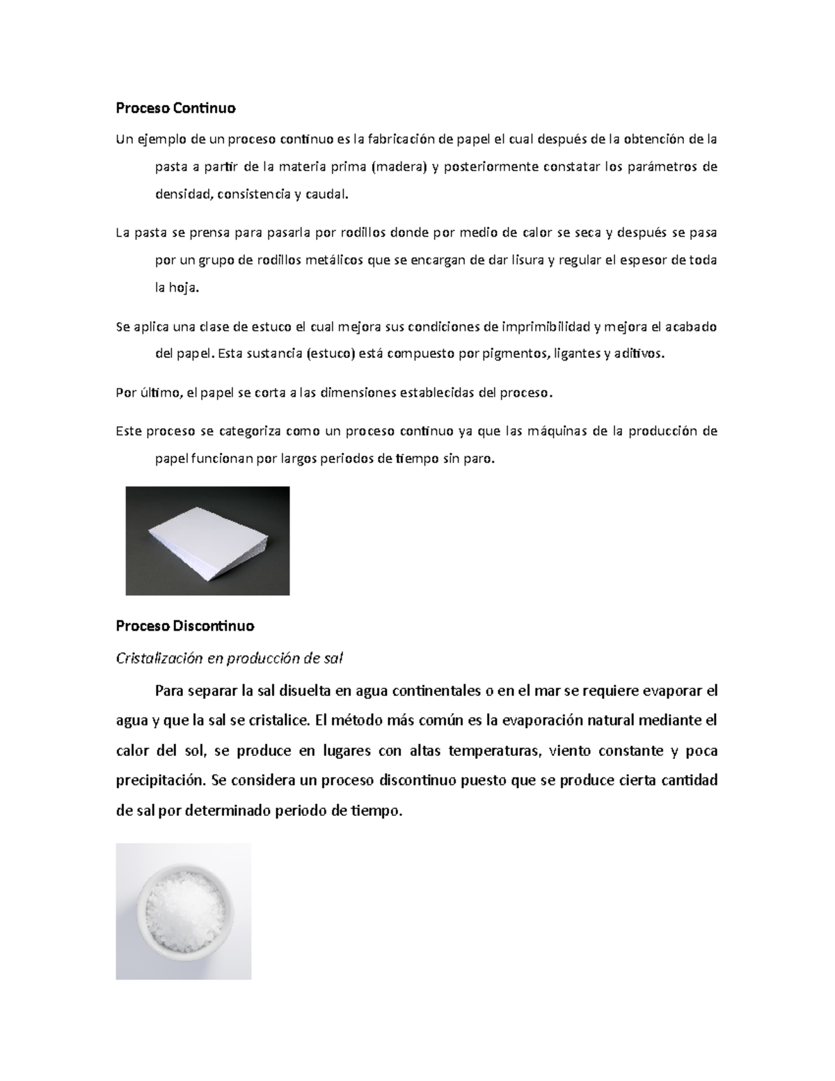 Analisis - Proceso Continuo Un ejemplo de un proceso continuo es la ...