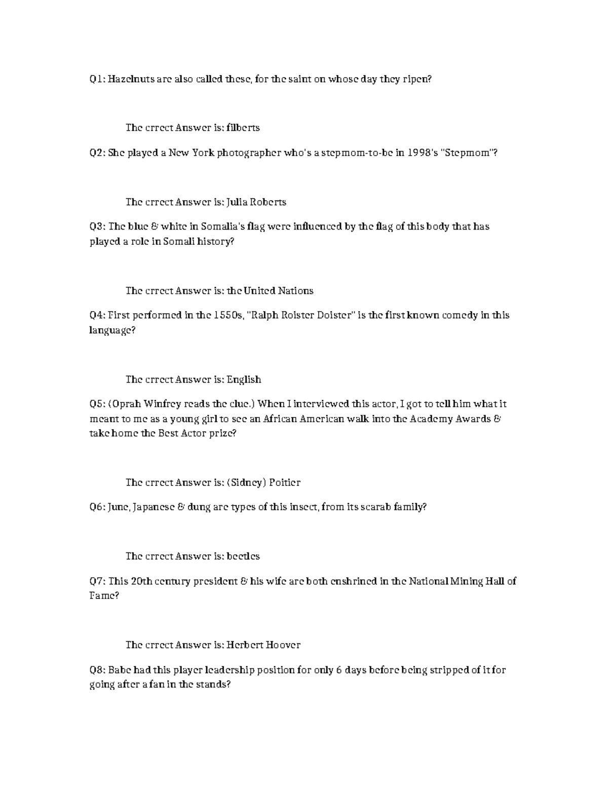 5 Exam for VBNJ - tarea:) - Q1: Hazelnuts are also called these, for ...