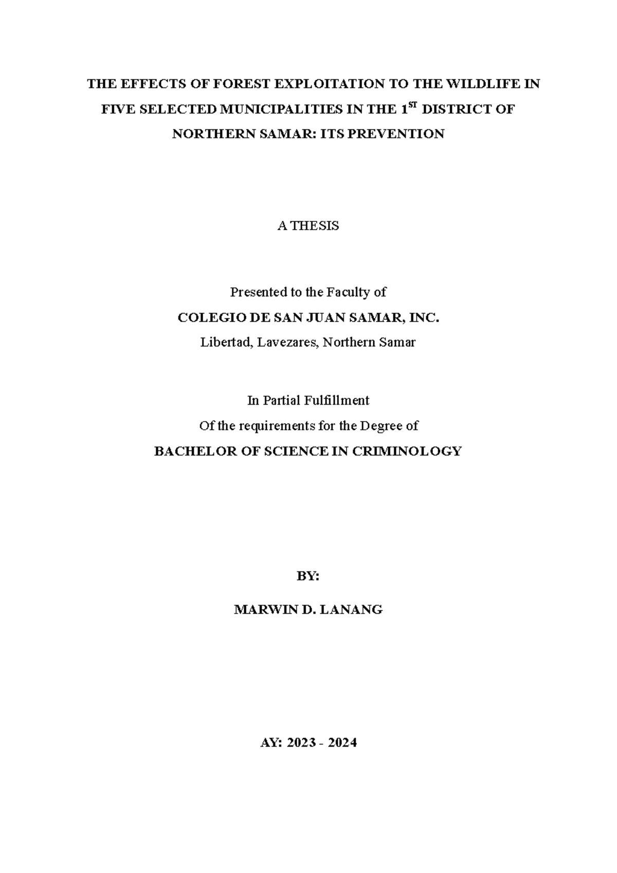 Forest Exploitation - THE EFFECTS OF FOREST EXPLOITATION TO THE ...