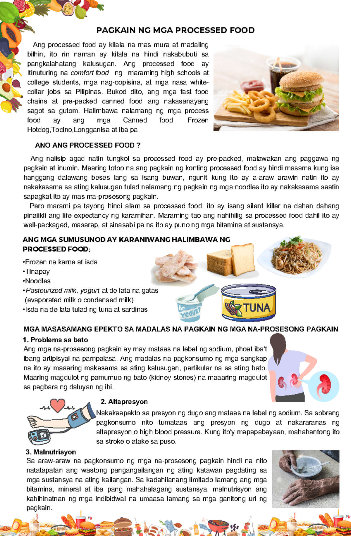 Bagamat kilala ang processed food na mas mura at madaling bilhin - Ang ...