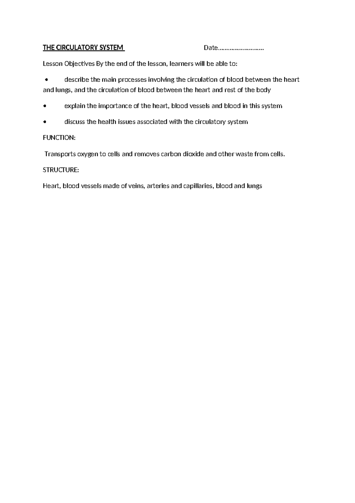 THE Circulatory System - THE CIRCULATORY SYSTEM Date ...