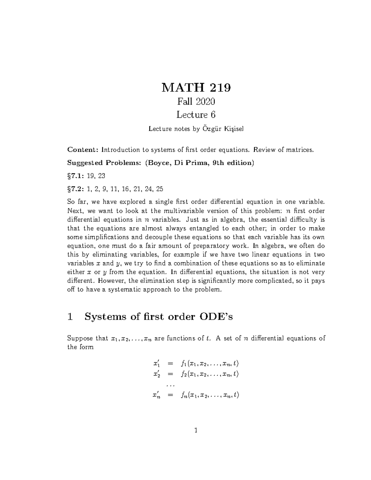 MATH219 Lecture 6 - MATH 219 Fall 2020 Lecture 6 Lecture notes by ̈ Ozg ...