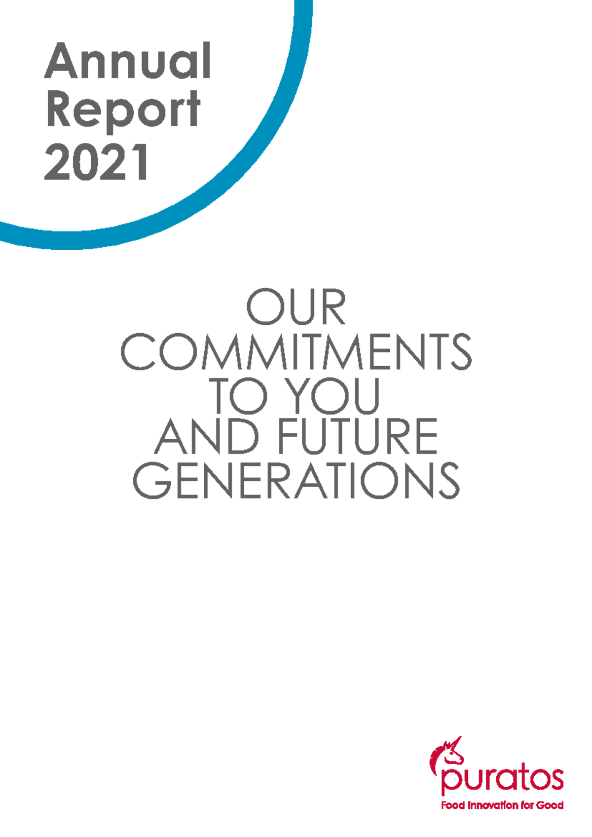Annual Report 2021 Our Commitments - Annual Report 2021 OUR COMMITMENTS ...