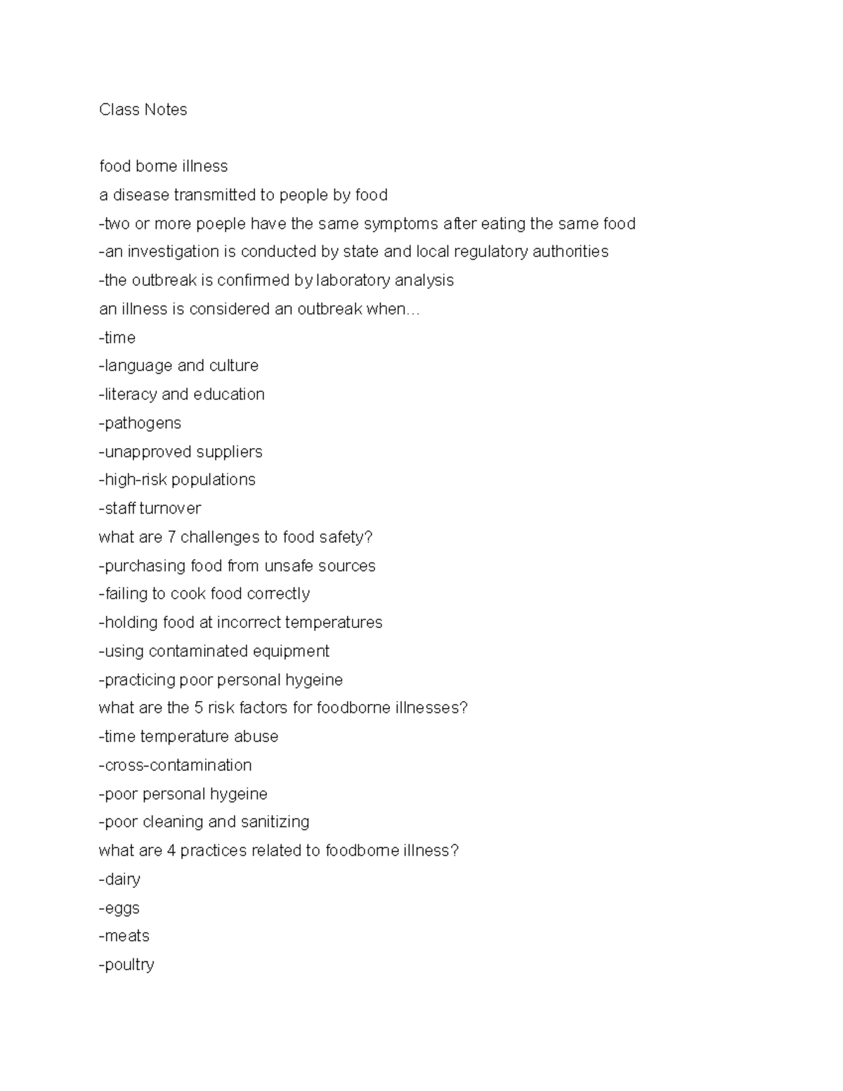 Class Notes - Class Notes food borne illness a disease transmitted to ...