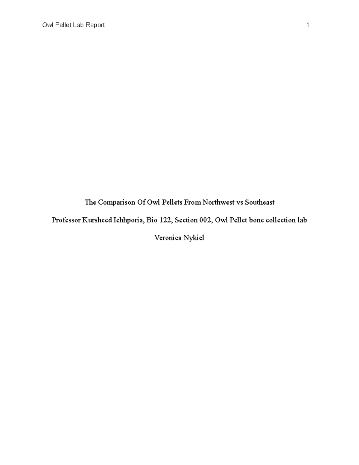 Owl Pellet Lab Report - Dissecting owl pellets allows for a greater ...