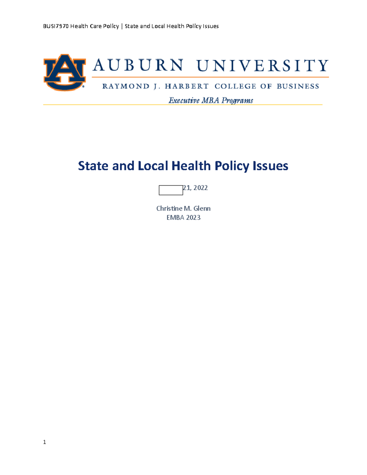 Assignment 3 - Healthcare Policy - State and Local Health Policy Issues ...