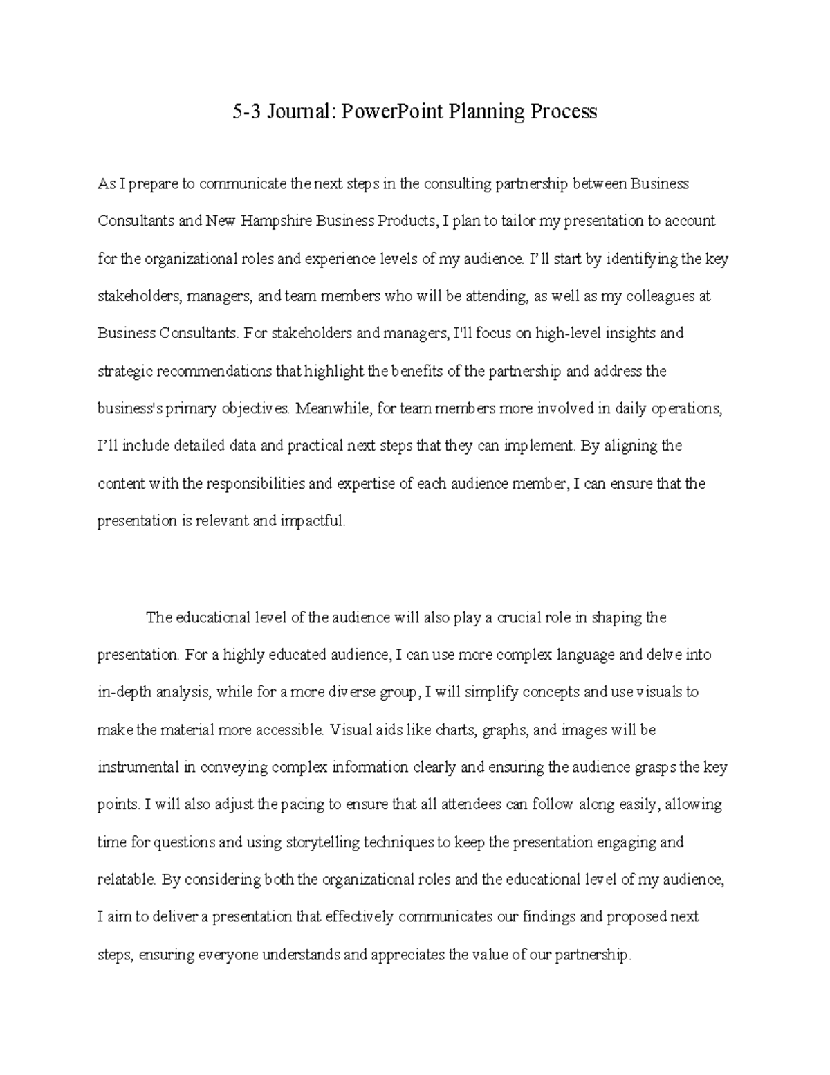 5-3 Power Point Journal - 5-3 Journal: PowerPoint Planning Process As I ...