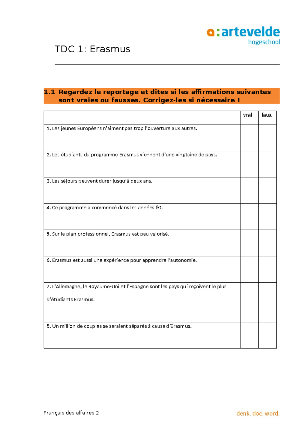 TDC1 Erasmus étudiant 2023-2024 - TDC 1: Erasmus 1 Regardez le ...