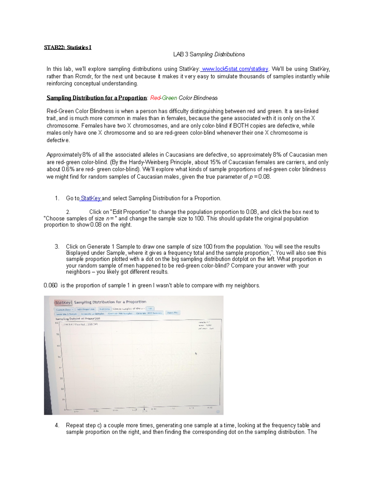 Statbb 22 Lab 3 Practice - STAB22: Statistics I LAB 3 S ampling Distributions In this lab, we’ll ...