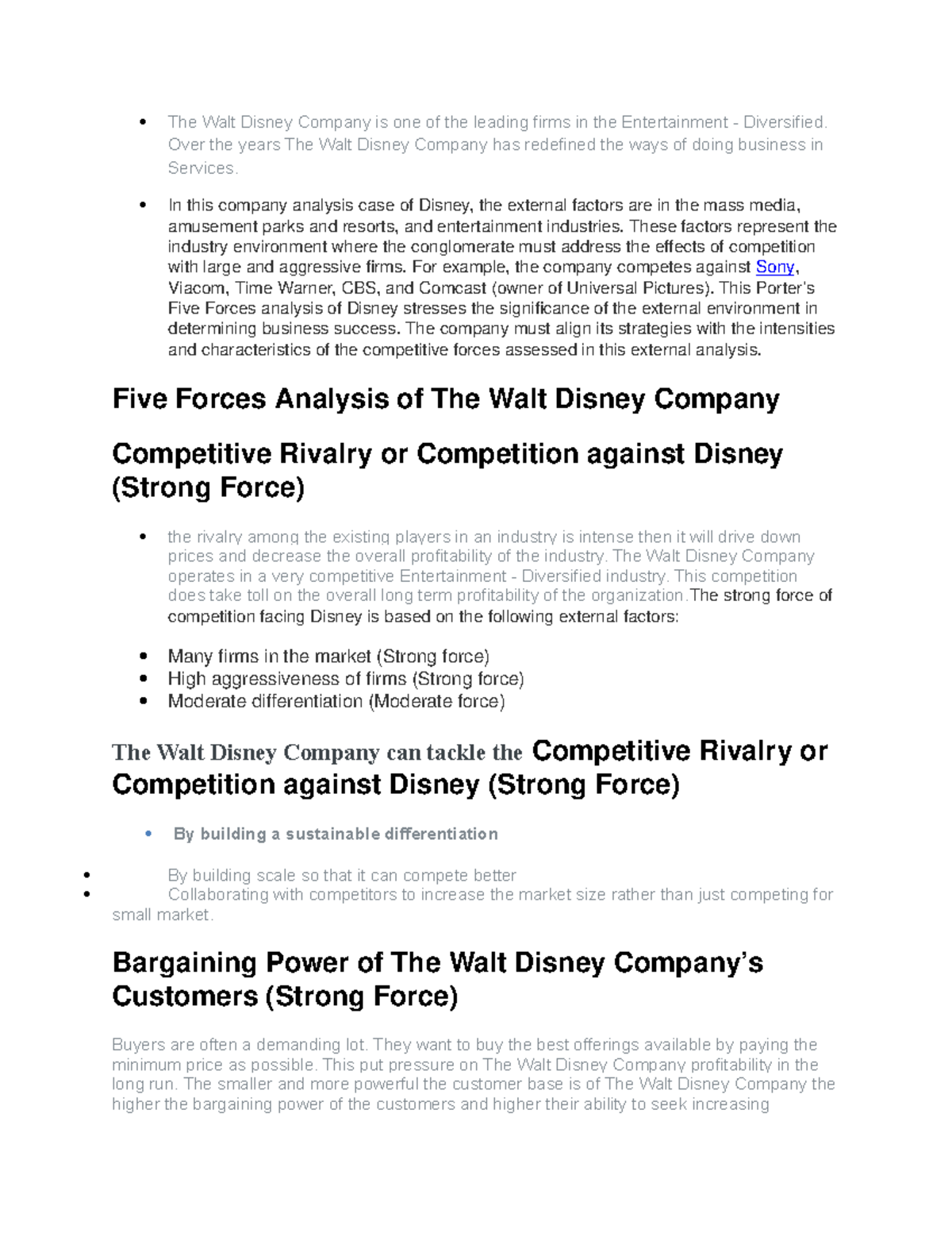 The Walt Disney Company is one of the leading firms in the ...