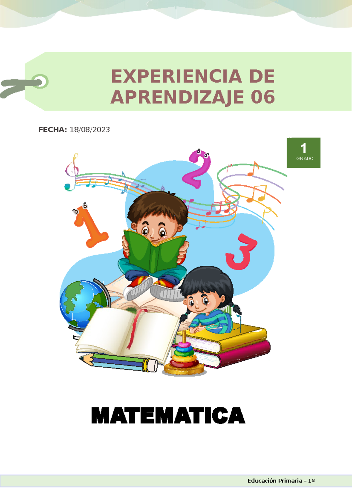 MAT 1° - Sesión 18 de Agosto - 1 GRADO EXPERIENCIA DE APRENDIZAJE 06 FECHA: 18/08/ MATEMATICA ...