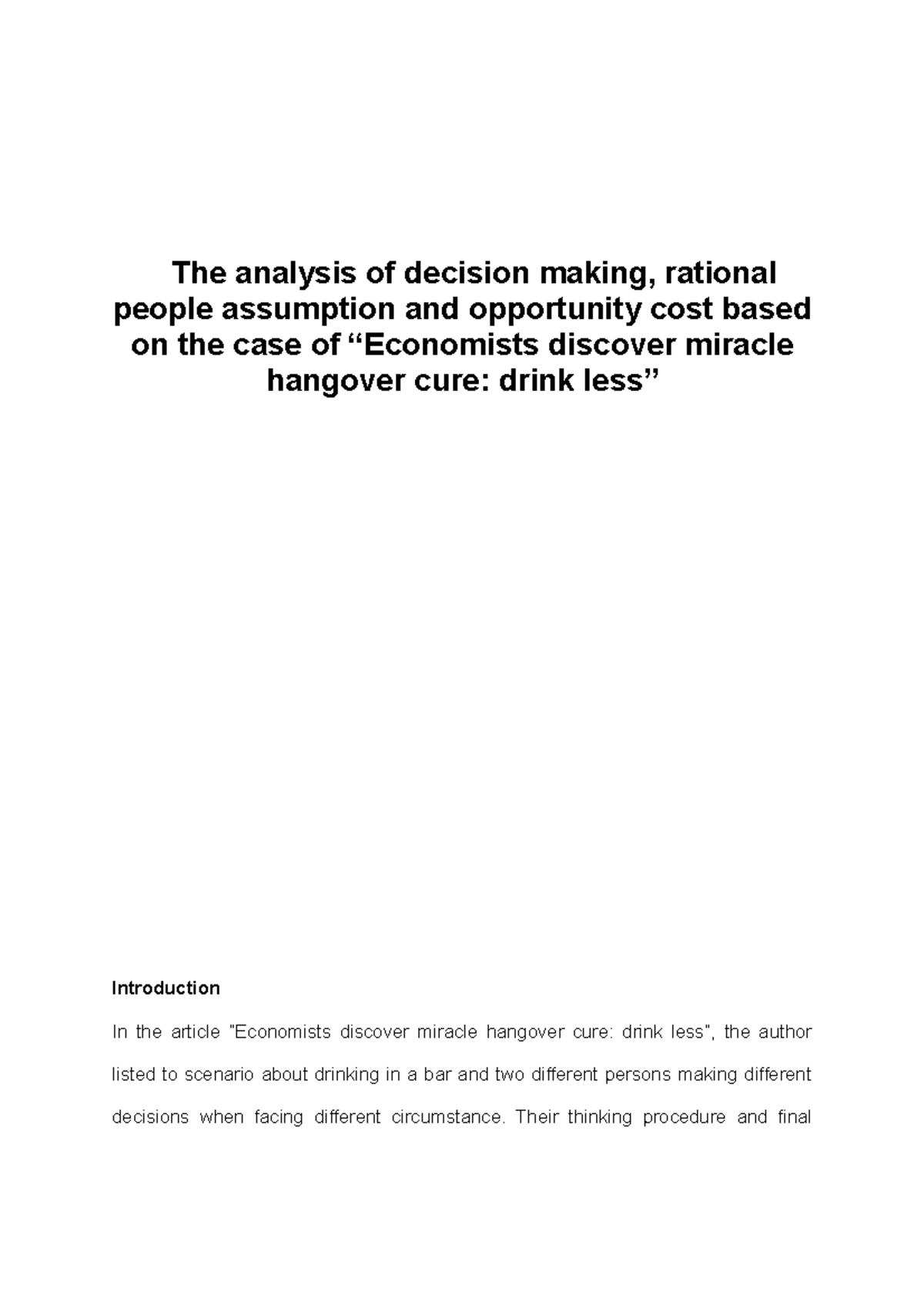 Economics assignment - The analysis of decision making, rational people ...