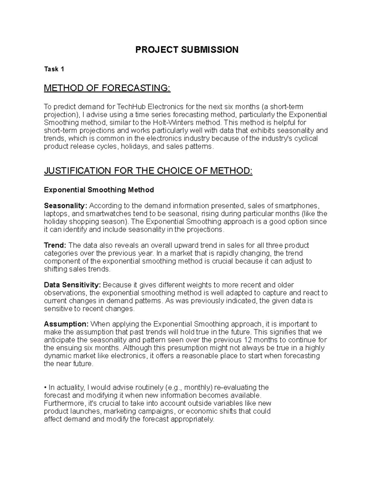 OPSCM Project - organizational behaviour - PROJECT SUBMISSION Task 1 METHOD OF FORECASTING: To ...