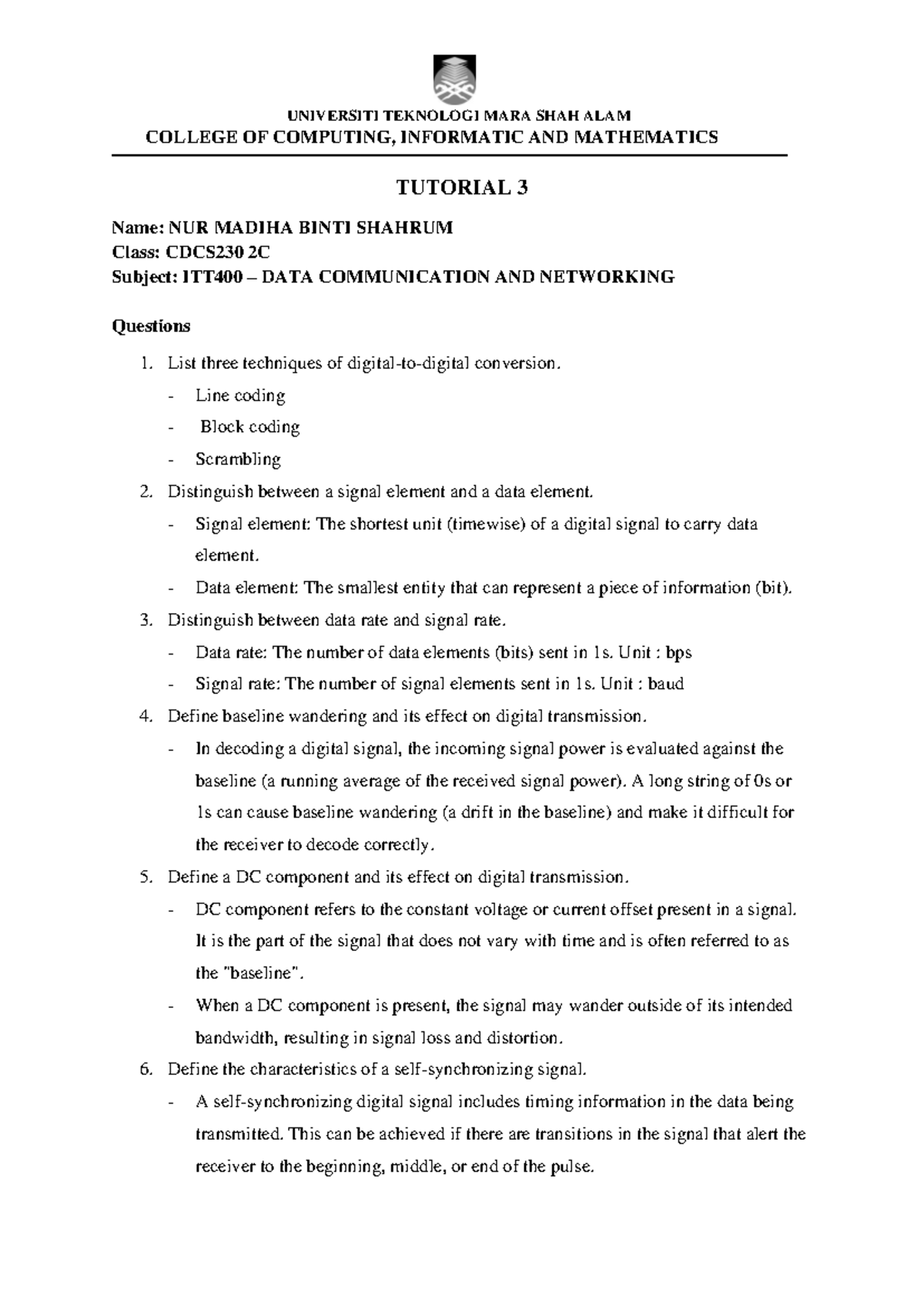itt400 Tutorial 3 - UNIVERSITI TEKNOLOGI MARA SHAH ALAM COLLEGE OF ... itt400 Tutorial 3 - UNIVERSITI TEKNOLOGI MARA SHAH ALAM COLLEGE OF ...