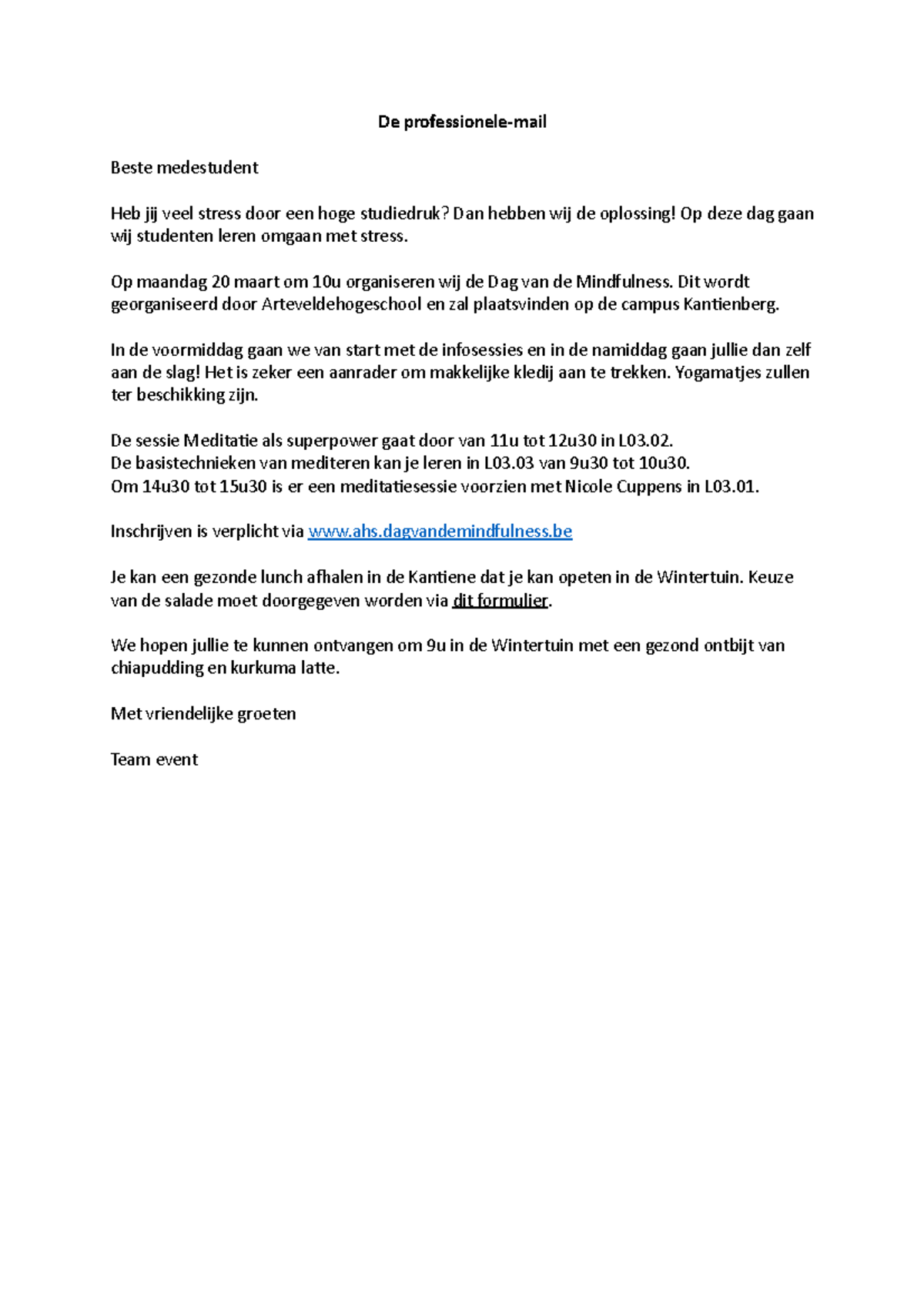 De professionele mail - De professionele-mail Beste medestudent Heb jij ...