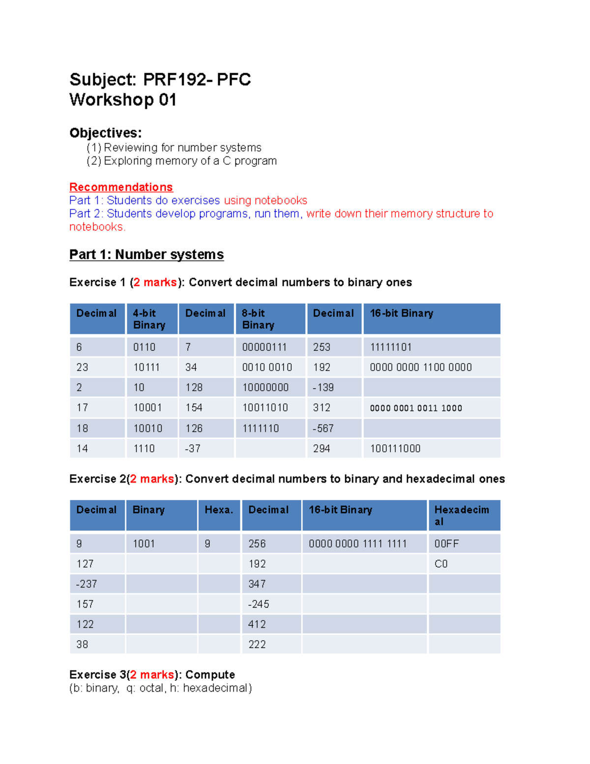 Workshop 01 - fix - Subject: PRF192- PFC Workshop 01 Objectives: (1) Reviewing for number ...