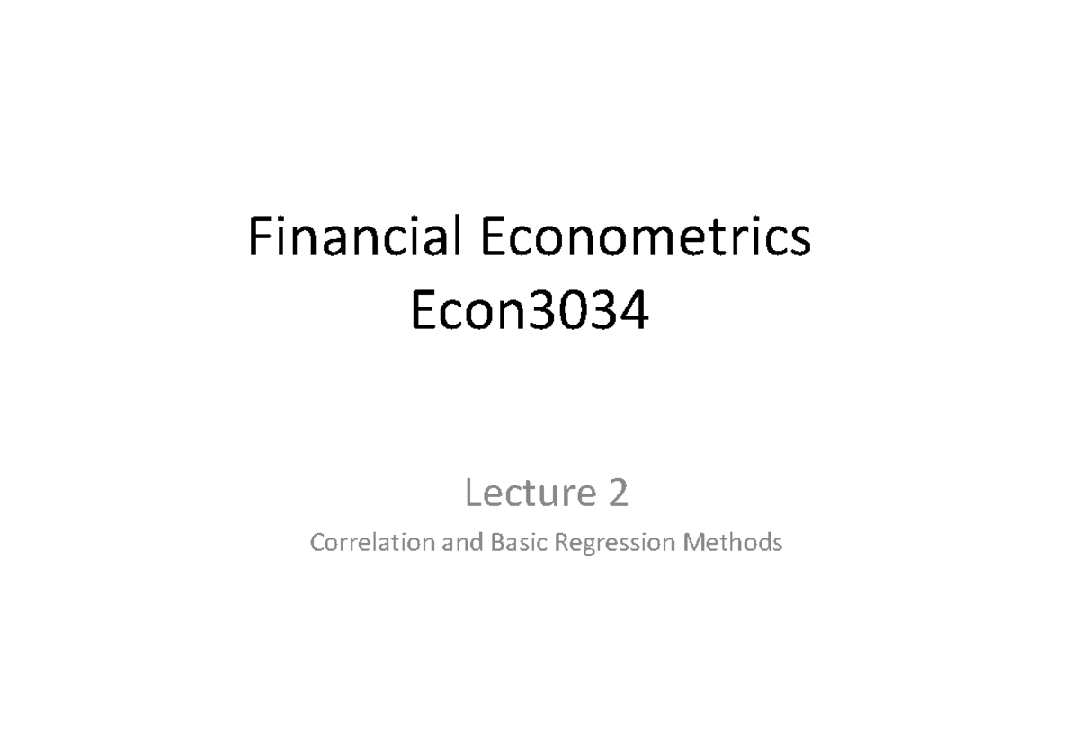 Correlation and Basic Regression Methods in Financial Econometrics - Studocu