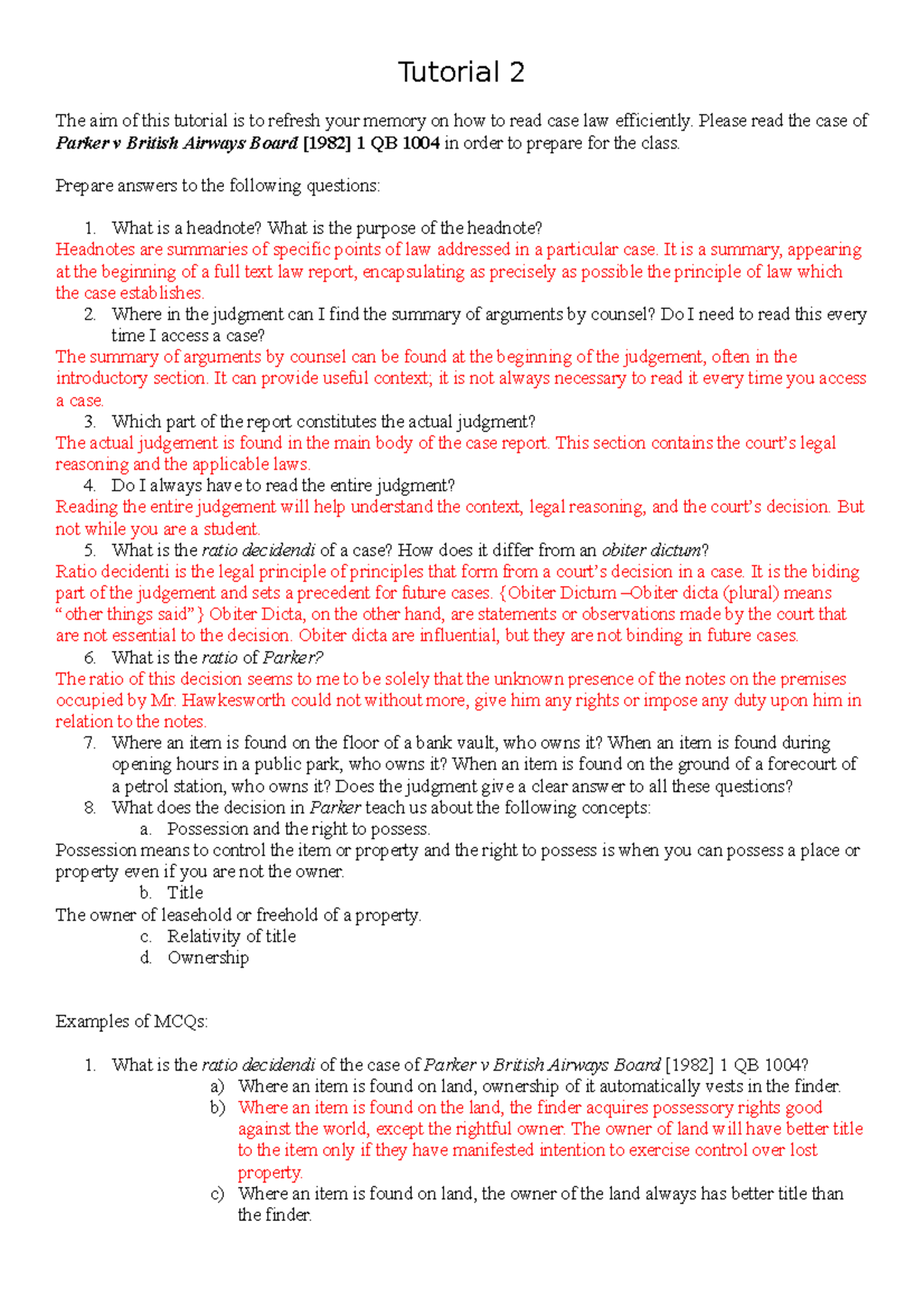 Tutorial 2 - Tutorial 2 The aim of this tutorial is to refresh your memory on how to read case ...