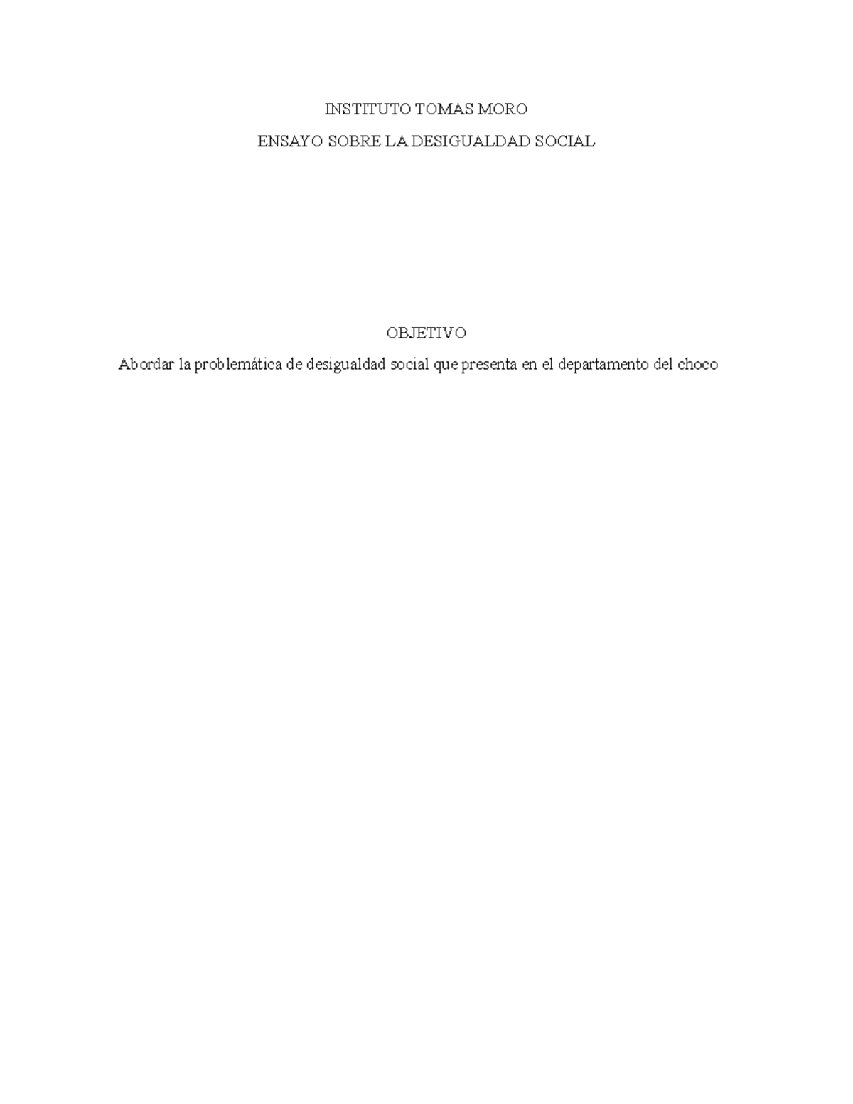 Ensayo Sobre LA Desigualdad Social Audrid - INSTITUTO TOMAS MORO ENSAYO ...