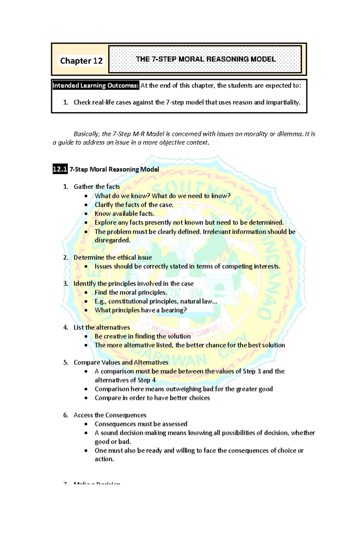 Week 11 THE 7 STEP Moral Reasoning Model - Intended Learning Outcomes: At the end of this ...