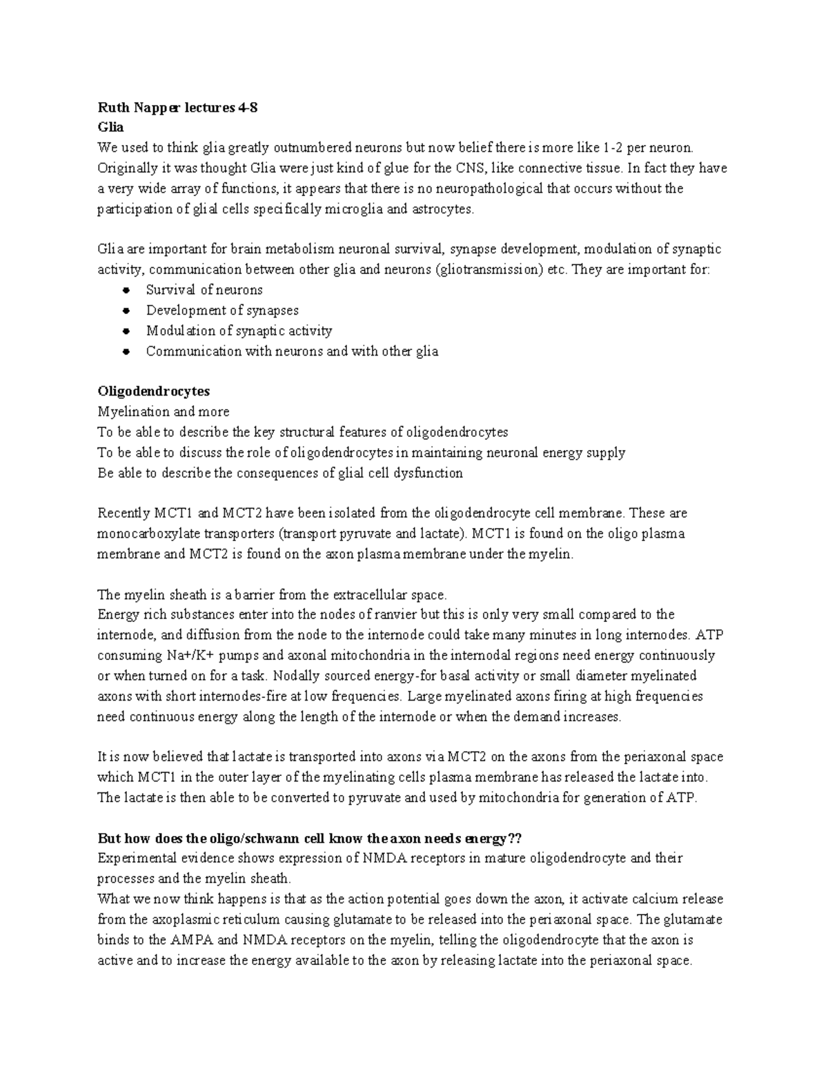 Ruth Napper Lectures 4-8 - Ruth Napper lectures 4- Glia We used to ...