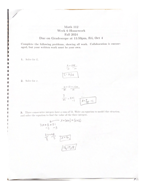Week 4 HW Math 112 - answers for HW - Math 112 Week 4 Homework Fall 2024 Due on Gradescope at ...