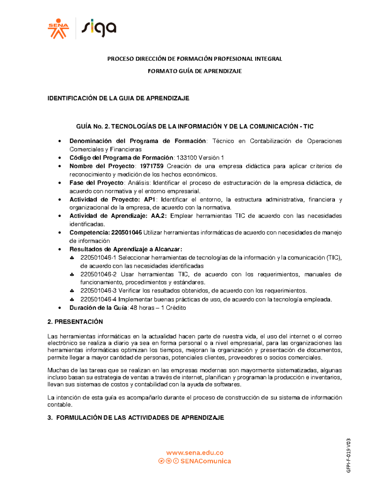 Guia 2 - hot - PROCESO DIRECCI”N DE FORMACI”N PROFESIONAL INTEGRAL FORMATO GUÕA DE APRENDIZAJE ...