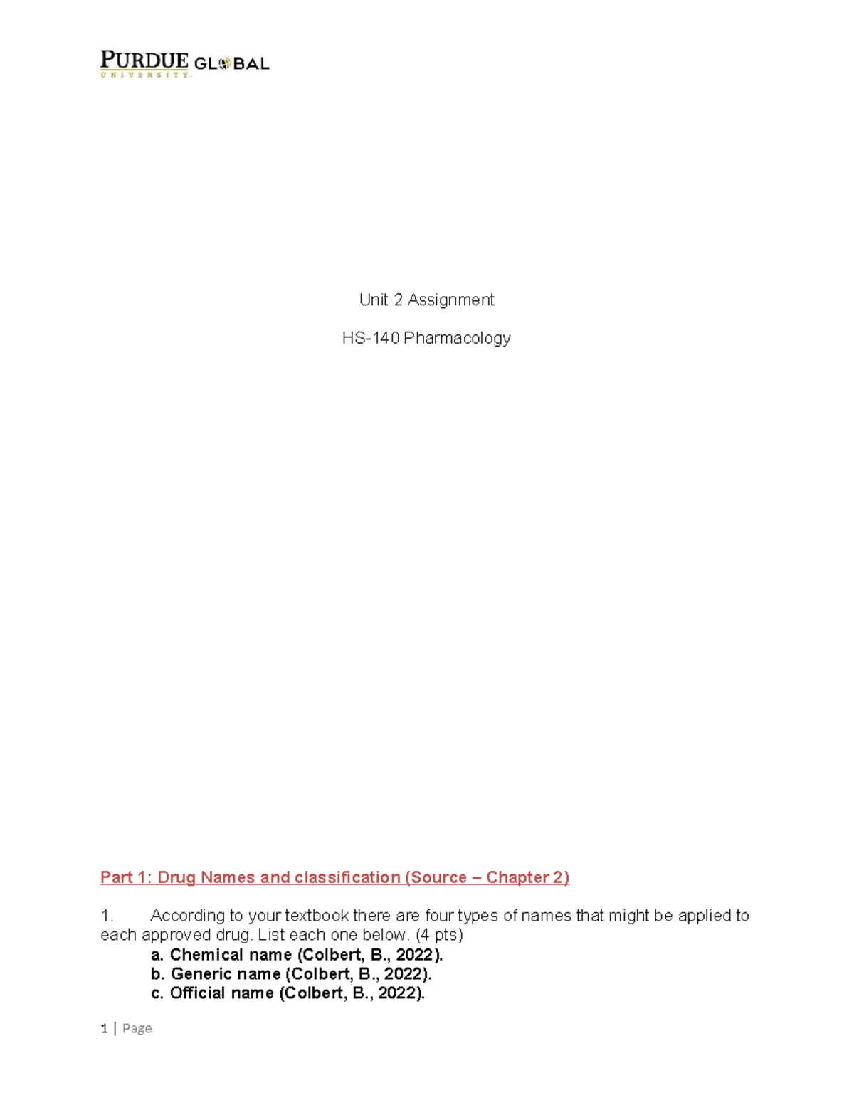 Davis Mickens Renee HS140 Unit2 Assignment doc - Unit 2 Assignment HS-140 Pharmacology Part 1 ...