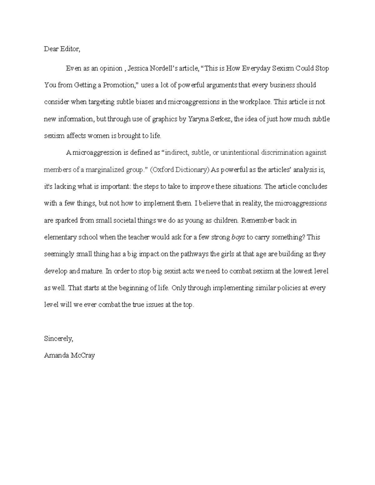 Letter to the Editor Finished - Dear Editor, Even as an opinion ...