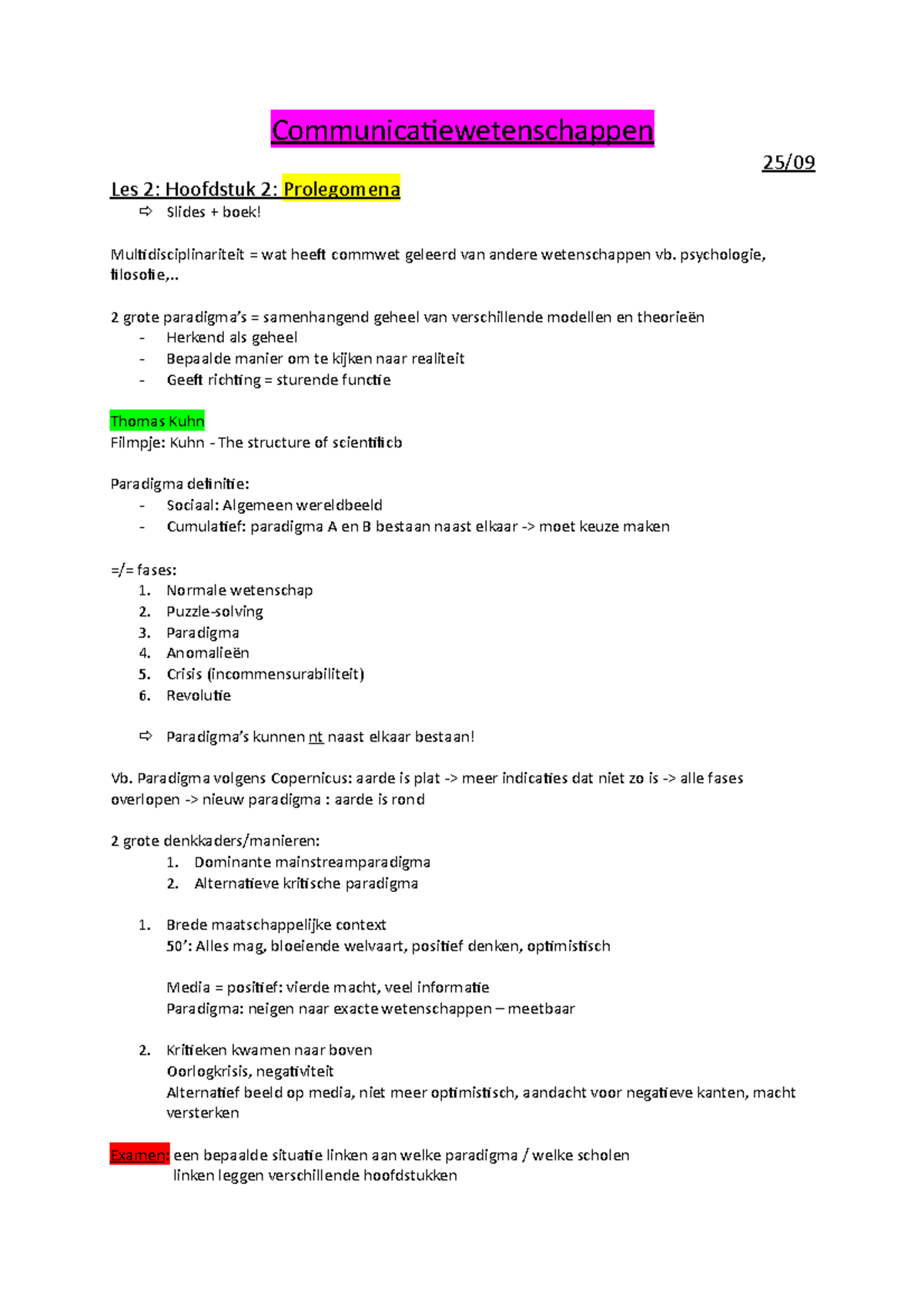 Communicatiewetenschap - Communicatiewetenschappen 25/ Les 2: Hoofdstuk 2: Prolegomena Slides ...