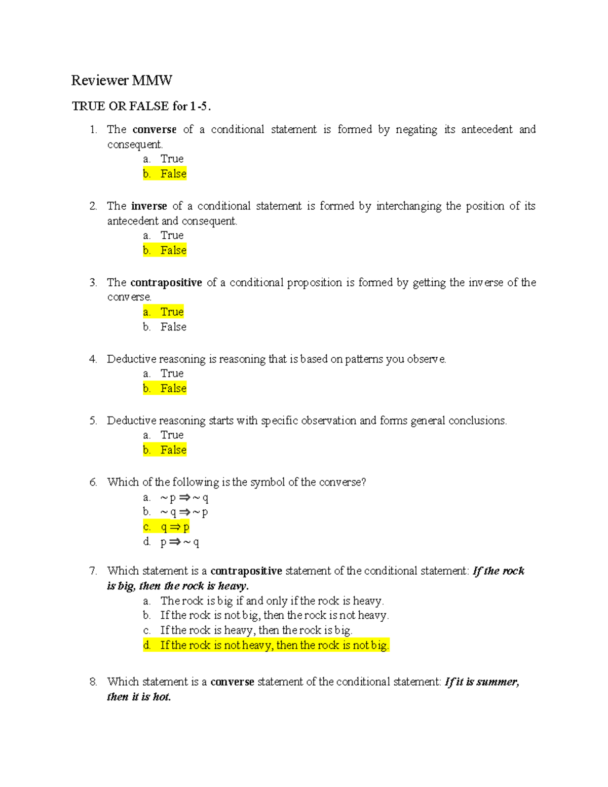 Reviewer-MMW-Midterm - Reviewer MMW TRUE OR FALSE for 1-5. The converse of a conditional ...