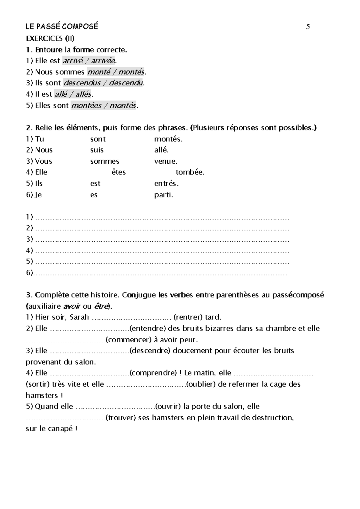 PC fiche passe composse - LE PASSÉ COMPOSÉ 5 EXERCICES (II)EXERCICES ...