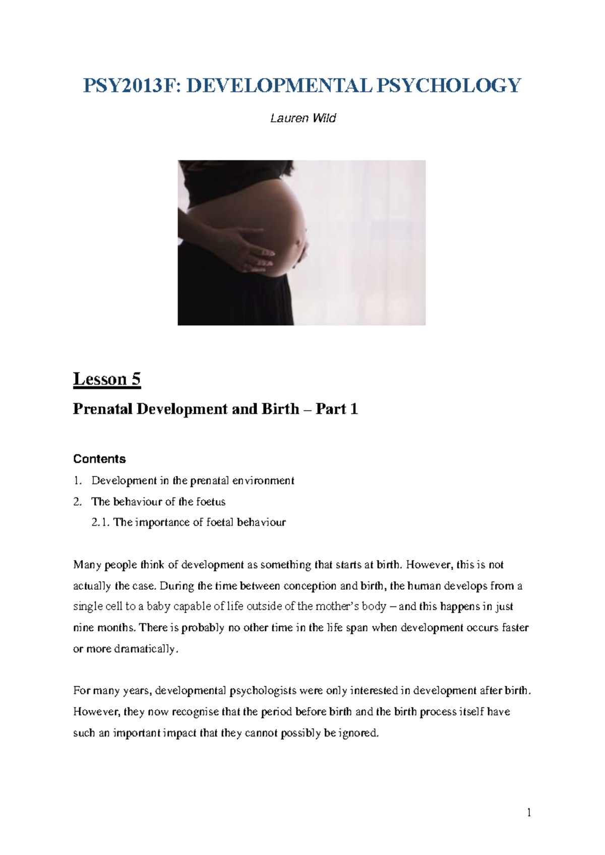 Lesson 5 Prenatal Development and Birth Part 1 - PSY2013F ...