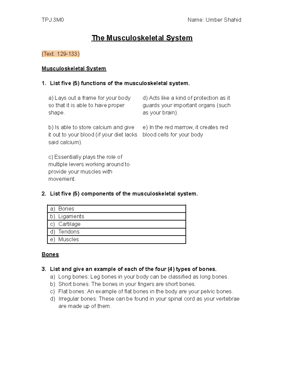Musculoskeletal System Sheet - TPJ 3M0 Name: Umber Shahid The ...