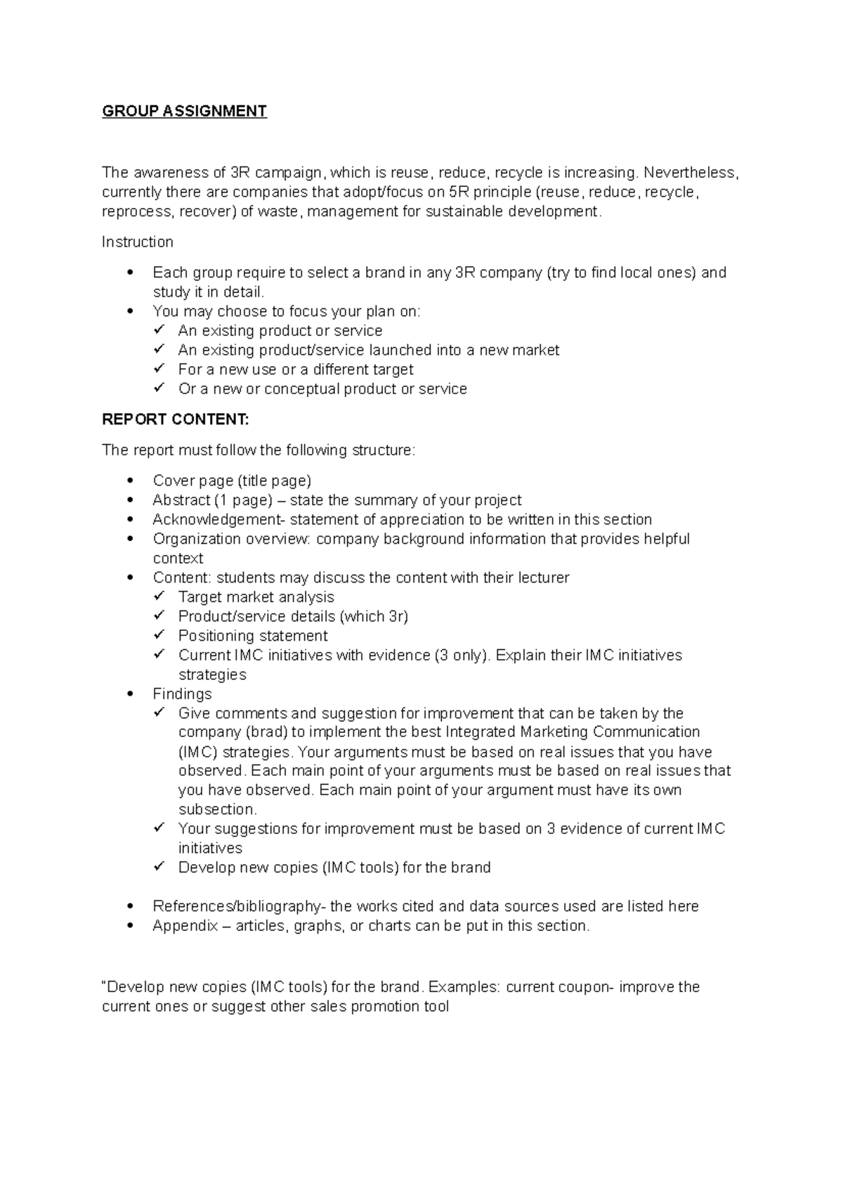 Gudeline Group Assignment MKT547 - GROUP ASSIGNMENT The awareness of 3R campaign, which is reuse ...