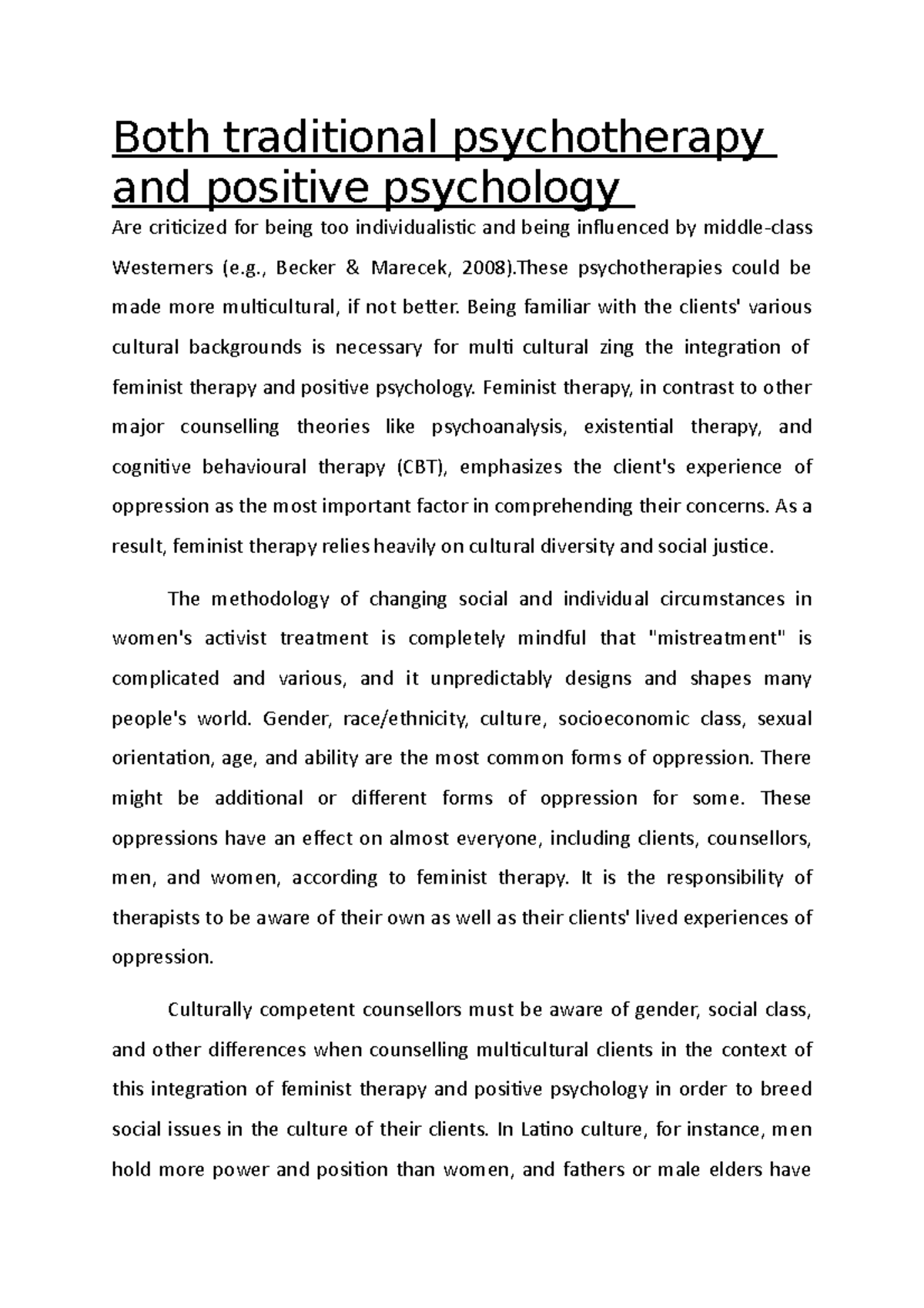 Both traditional psychotherapy and positive psychology - Both ...