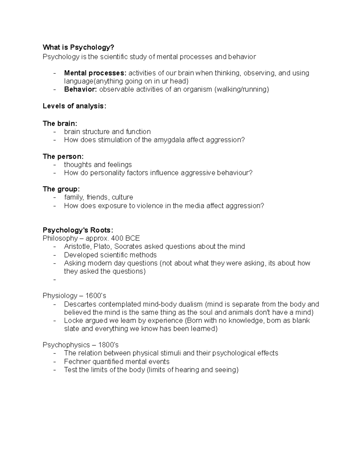 Psyc notes - What is Psychology? Psychology is the scientific study of ...