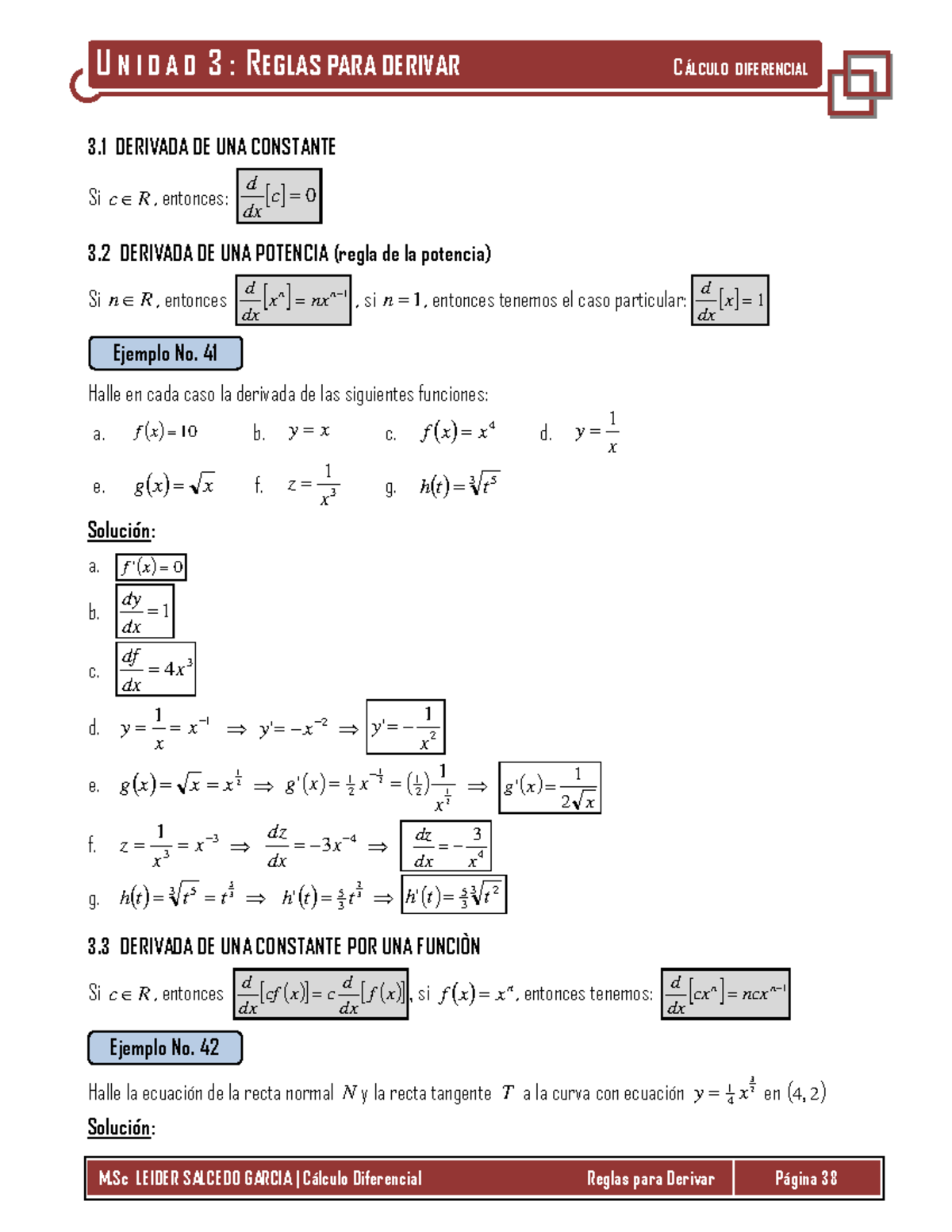 Unidad 3 Reglas PARA Derivar - 3 DERIVADA DE UNA CONSTANTE Si c R ...