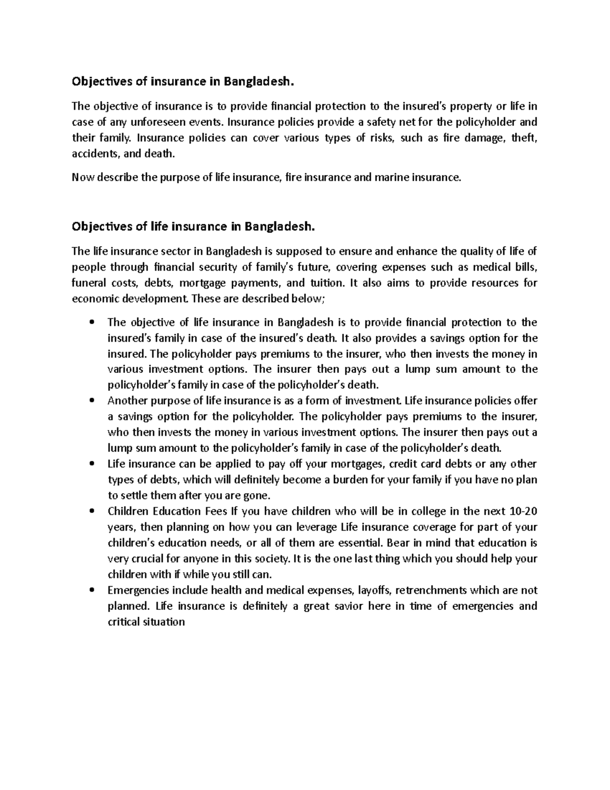 Objective of insurance - The objective of insurance is to provide ...