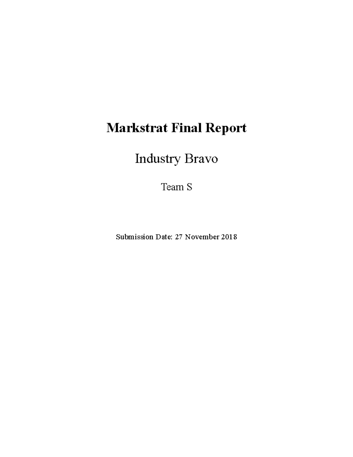 Markstrat Final Report - Markstrat Final Report Industry Bravo Team S ...
