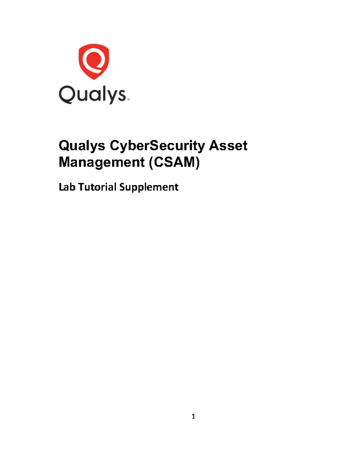 Csam qsc2021 lab tutorial supplement - Qualys CyberSecurity Asset ...
