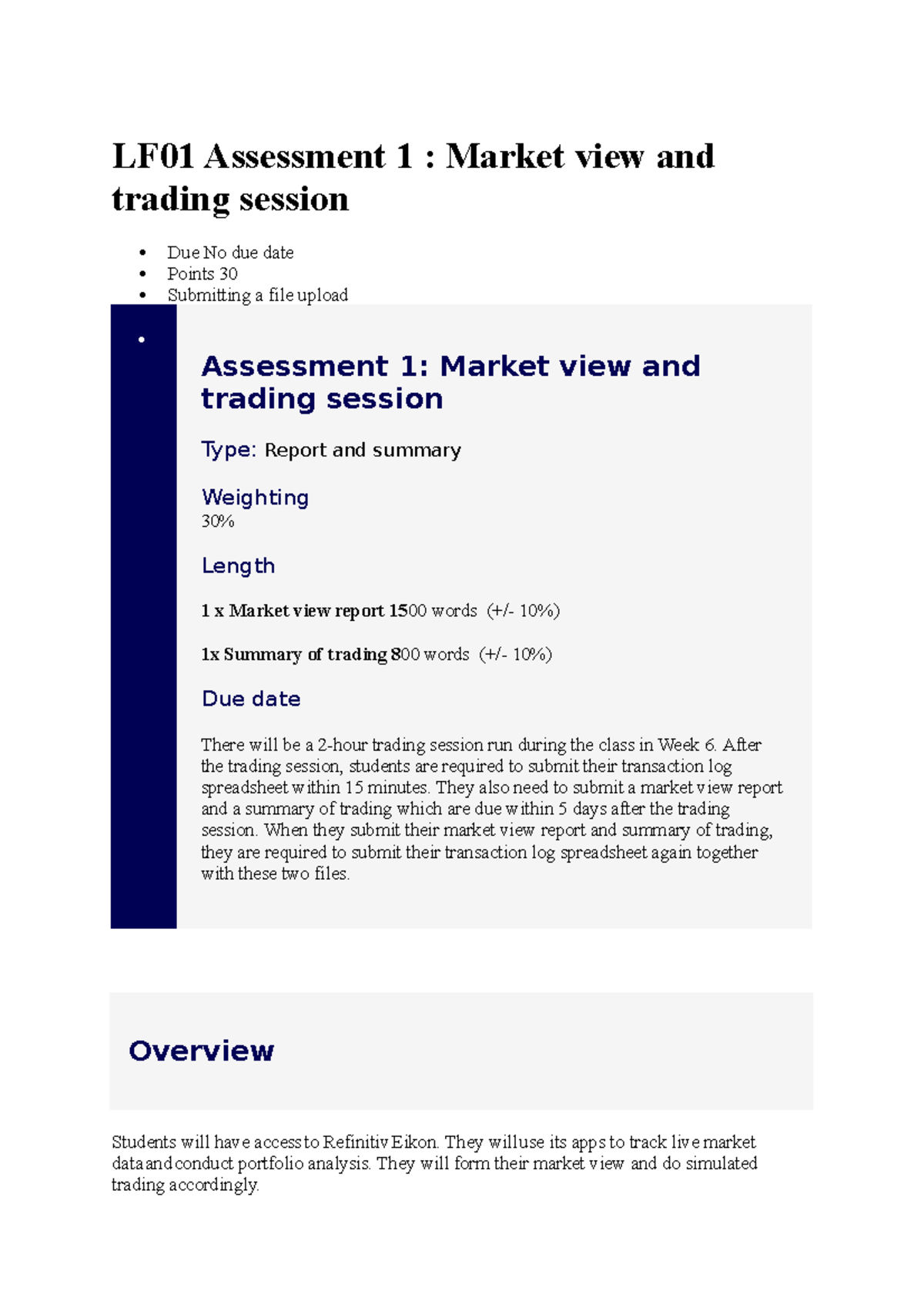 LF01 Assessment 1 - After the trading session, students are required to ...