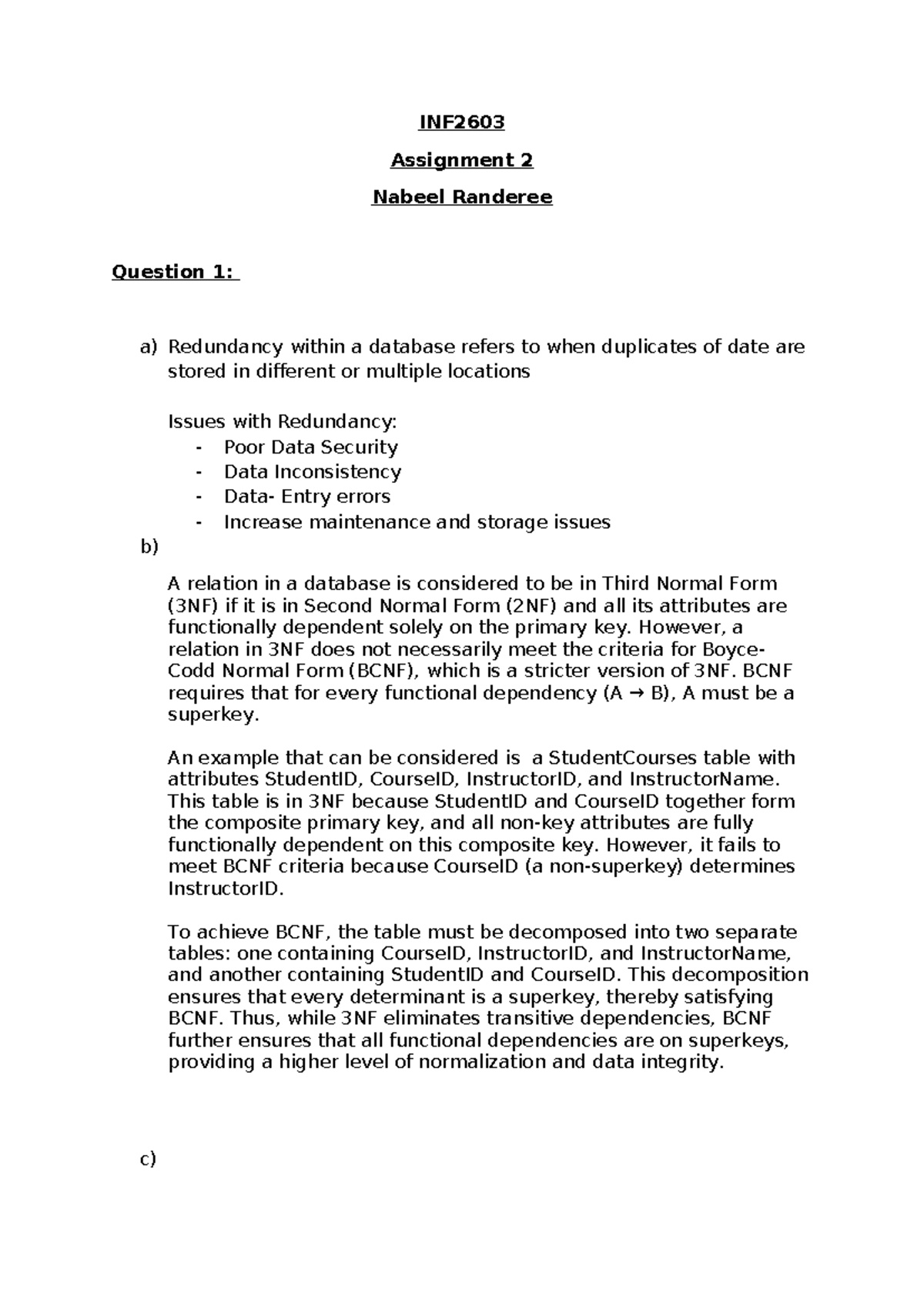 Inf2603 Assignment 2 Inf Assignment 2 Nabeel Randeree Question 1 A Redundancy Within A