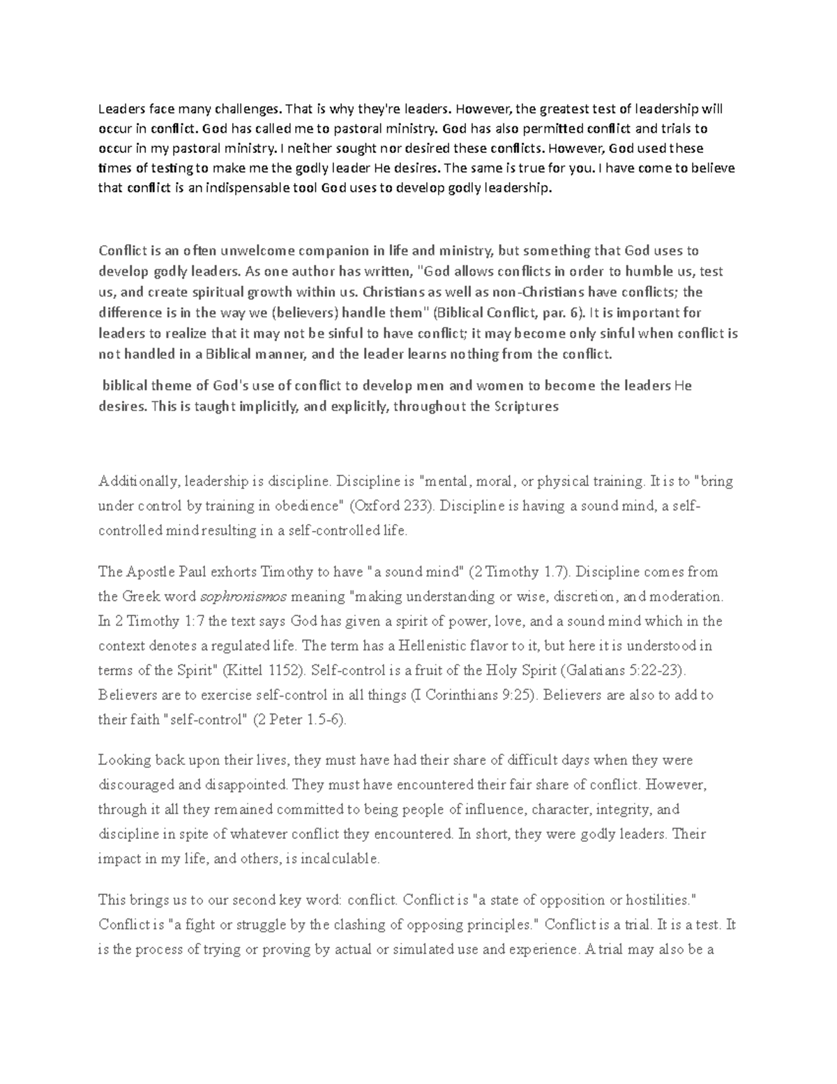 Leaders face many challenges - That is why they're leaders. However ...